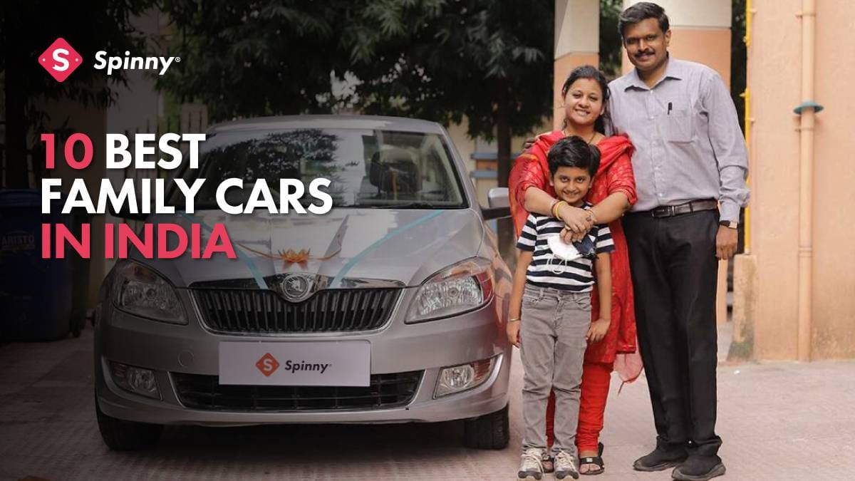 Choose the Best Family Cars in India 2023 - Spinny